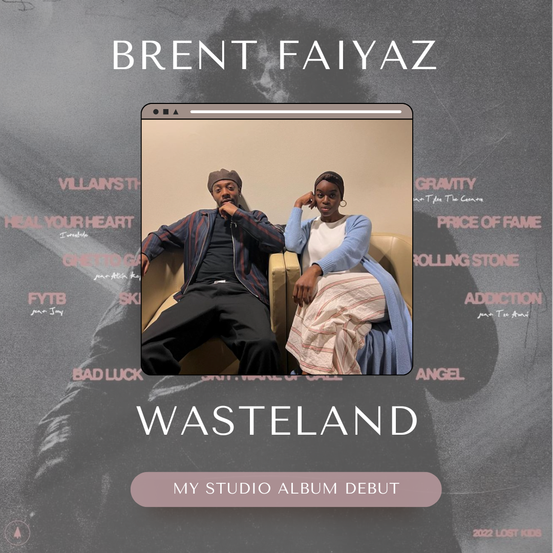 Joy Ofodu on Brent Faiyaz’ WASTELAND – JOY OFODU | From Joy to the World